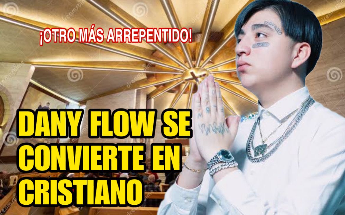 DANY FLOW ANUNCIA SU CONVERSIÓN A CRISTIANO | En Tinta Negra ...